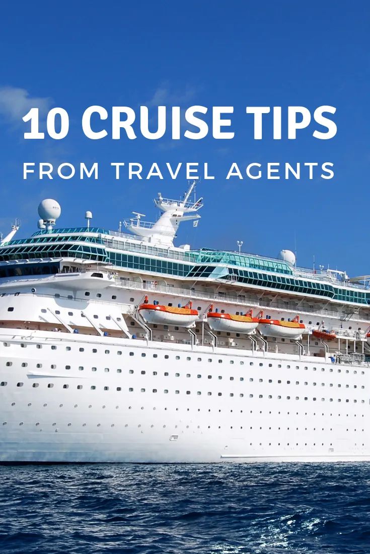10 Cruise Tips from Travel Agents
